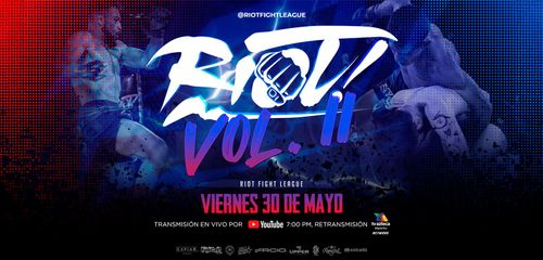 Riot Fight League | Liga de Artes Marciales Mixtas en México